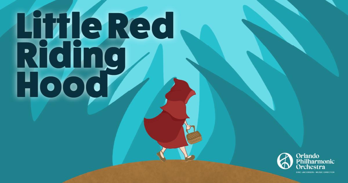 Little Red Riding Hood – Orlando Philharmonic